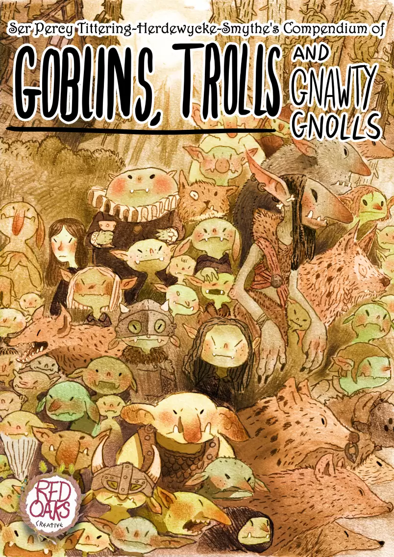 Goblins Trolls, and Gnawty Gnolls - Red Oaks Creative | DriveThruRPG