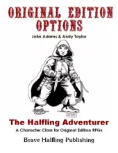 Original Edition Options - The Halfling Adventurer - Brave Halfling Publishing | DriveThruRPG
