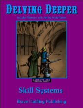 Delving Deeper - Skill Systems (Labyrinth Lord) - Brave Halfling ...