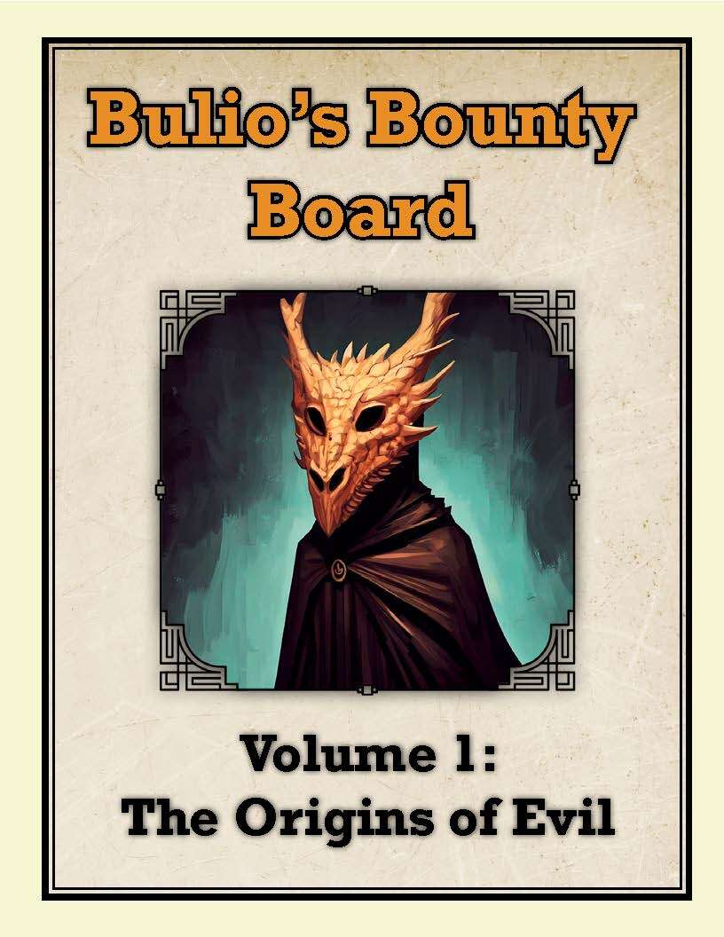 Bulio's Bounty Board: Volume 1 - The Quelmar Realm | DriveThruRPG