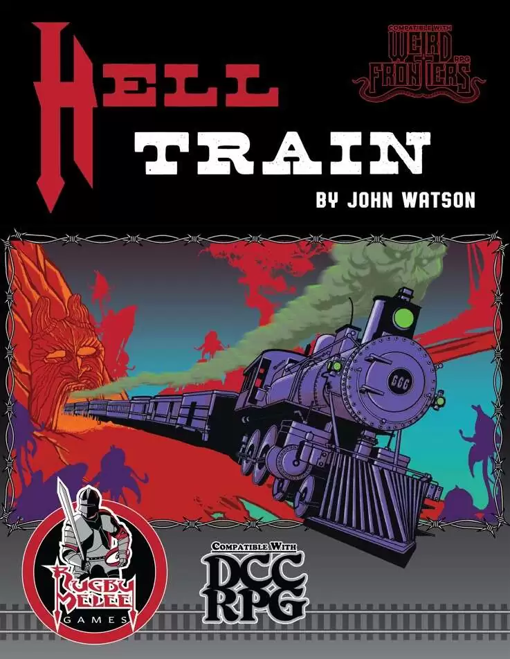 Hell Train - Rugby-Melee Games | DriveThruRPG