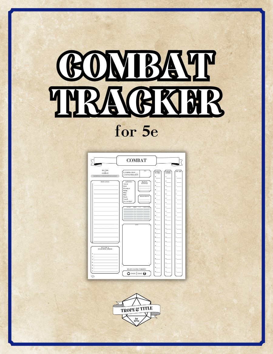 Supplementary Gameplay Sheets for 5e: Combat Tracker - Trope & Title | Trope & Title | DriveThruRPG