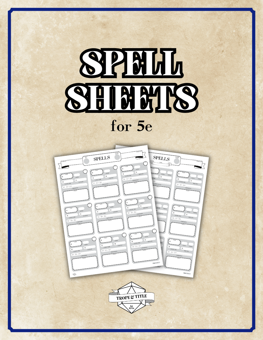 Supplementary Gameplay Sheets for 5e: Spell Sheets - Trope & Title ...