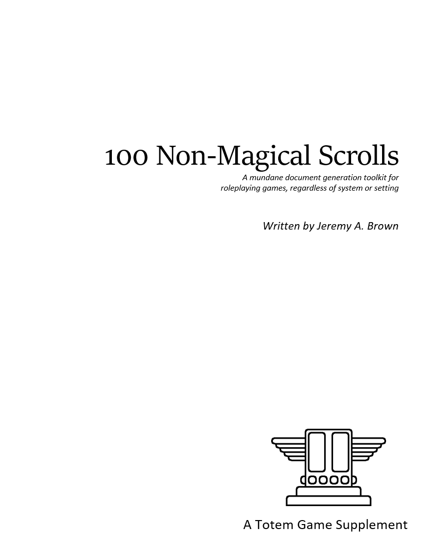 100 Non-Magical Scrolls - Totem | DriveThruRPG