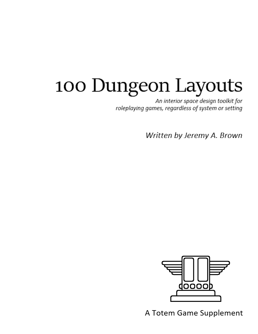 100 Dungeon Layouts - Totem | DriveThruRPG