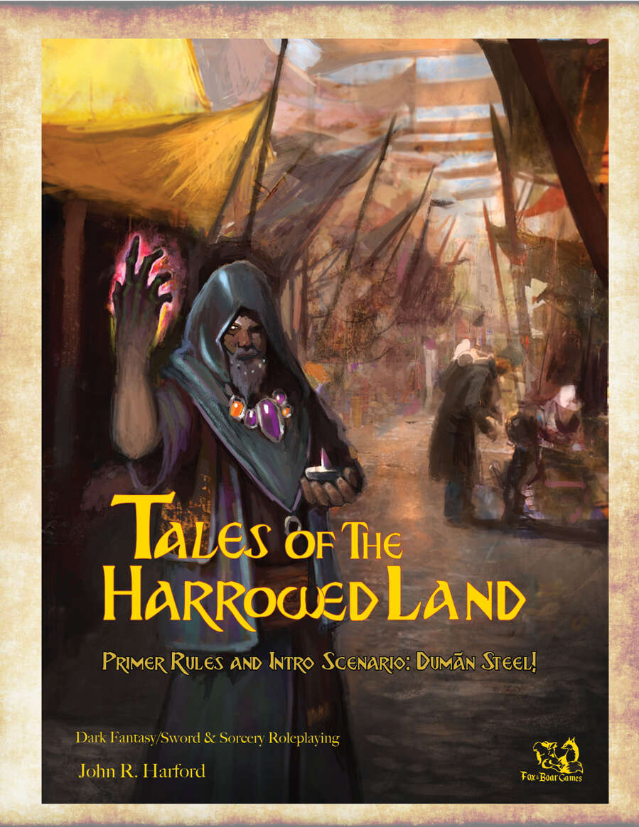 Tales of the Harrowed Land Rules Primer + Duman Steel (Scenario) - Fox ...