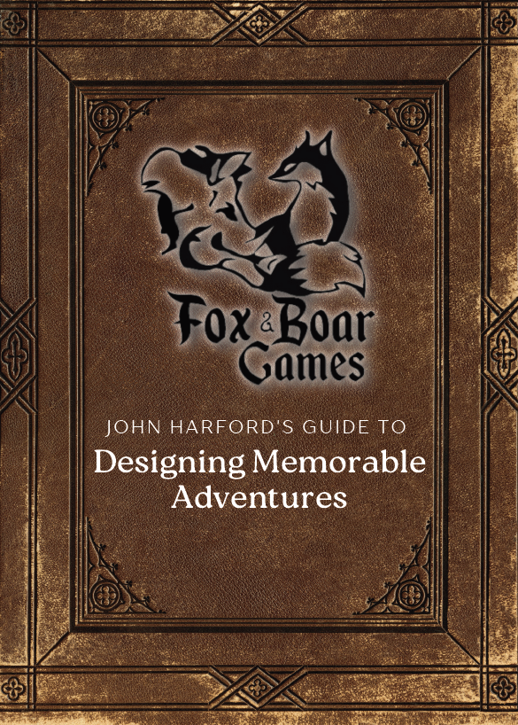 A Guide to Designing Memorable Adventures - Fox and Boar Games ...