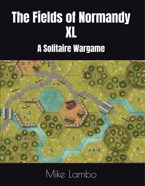 The Fields of Normandy XL: A Solitaire Wargame - Mike Lambo | DriveThruRPG
