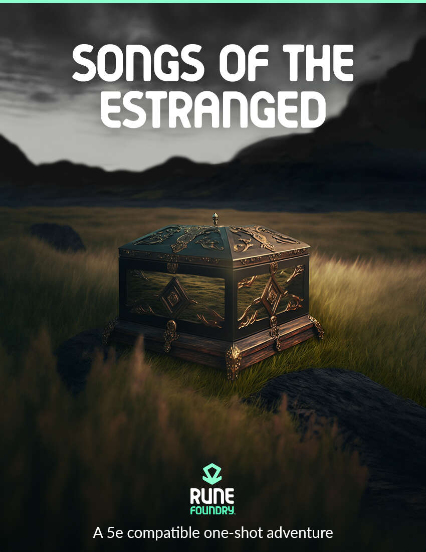 Songs of the Estranged - Rune Foundry | DriveThruRPG
