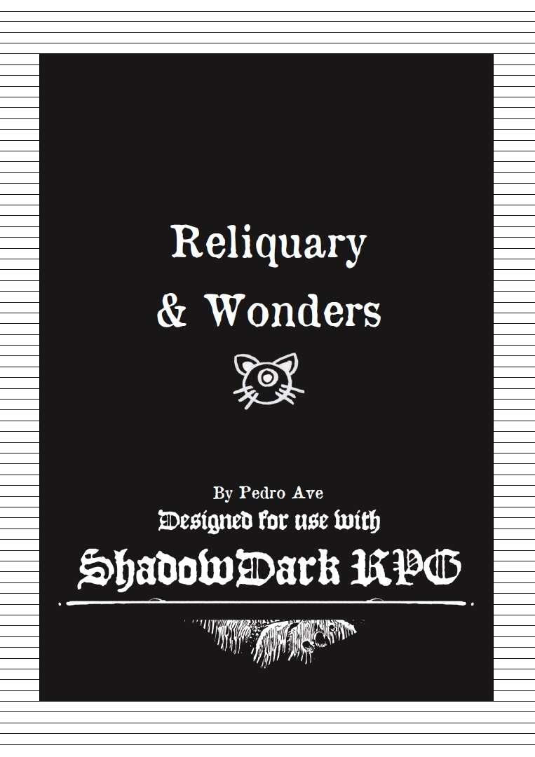 Reliquary & Wonders (Shadowdark RPG) - Pedro Ave | DriveThruRPG