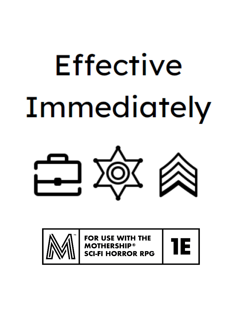 Effective Immediately - Linus Weber | DriveThruRPG