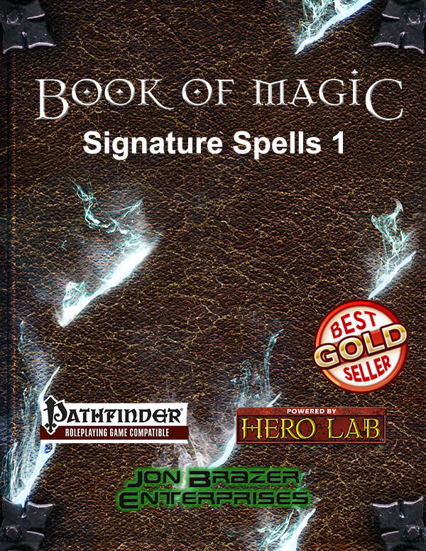Book of Magic: Signature Spells 1 (PFRPG) - Jon Brazer Enterprises ...