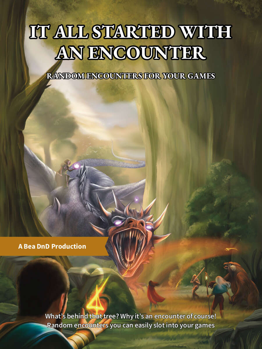 It All Started With An Encounter - 300 Encounters For Your Games - Bea ...