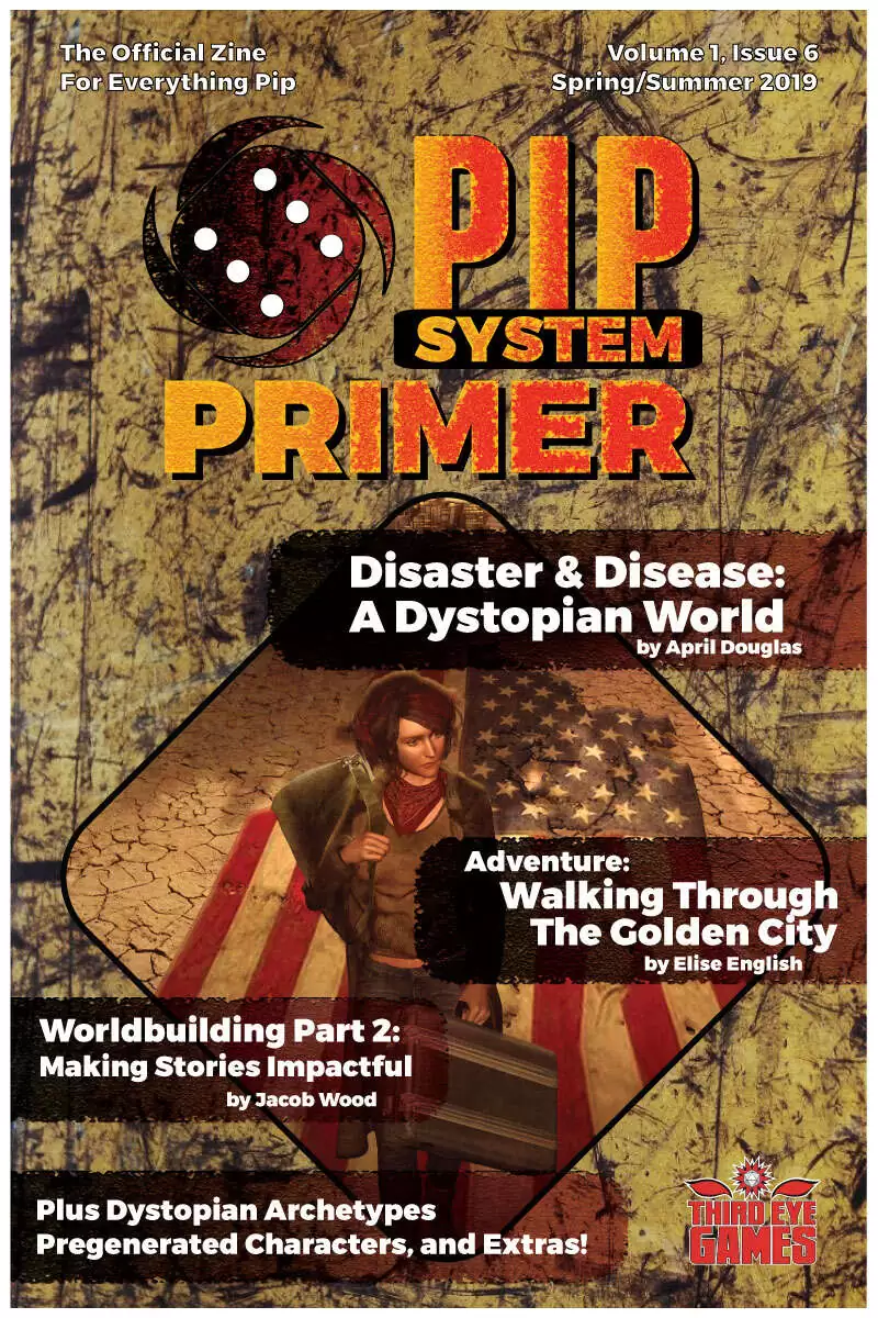 Pip System Primer #6 - Dystopia - Third Eye Games | Pip System Games ...
