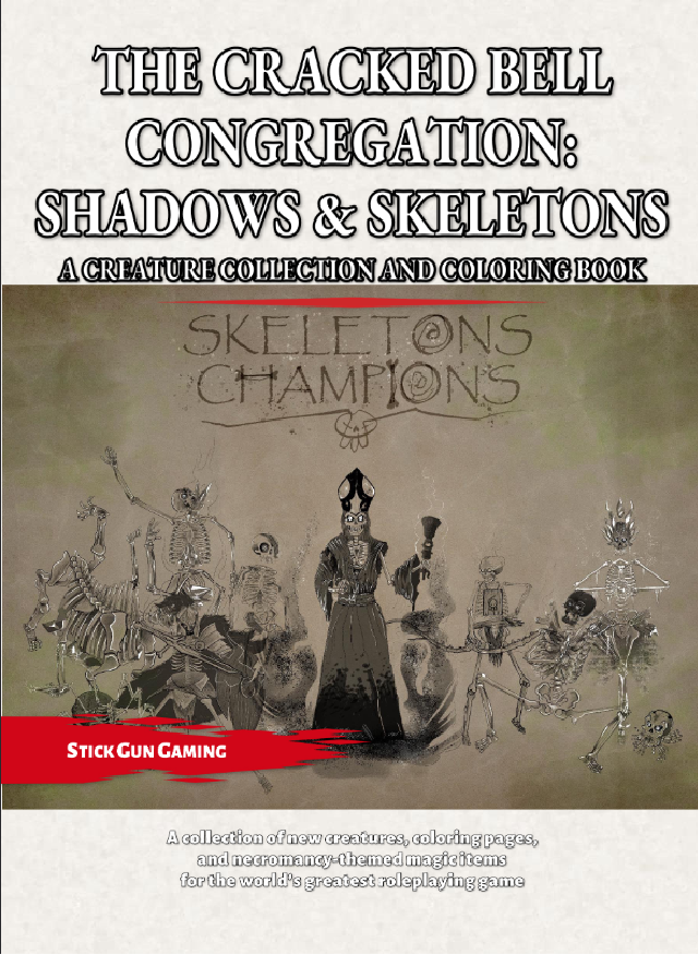 The Cracked Bell Congregation: Shadows and Skeletons (Creature ...