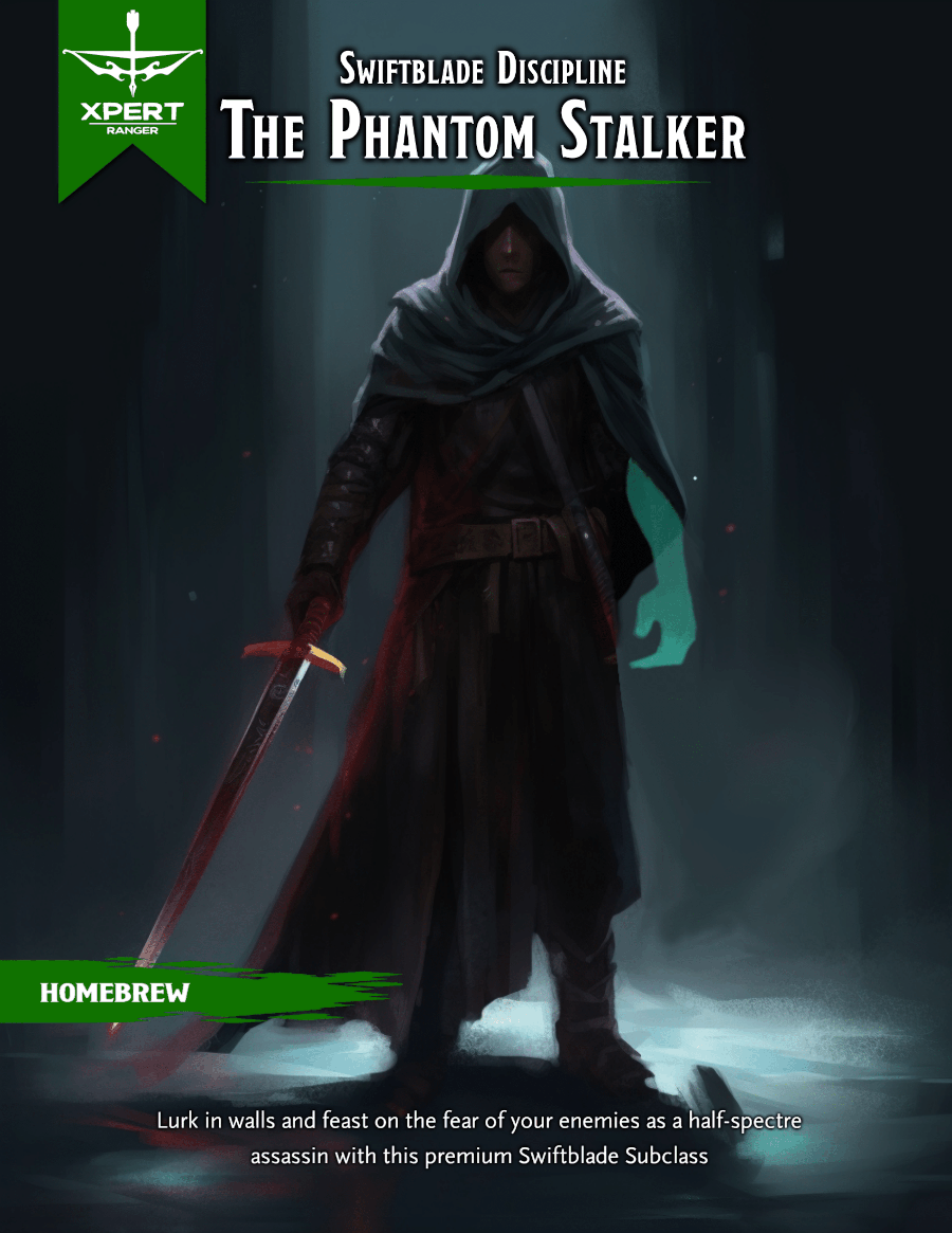 Phantom Stalker[Swiftblade Class] - Xpertranger | DriveThruRPG