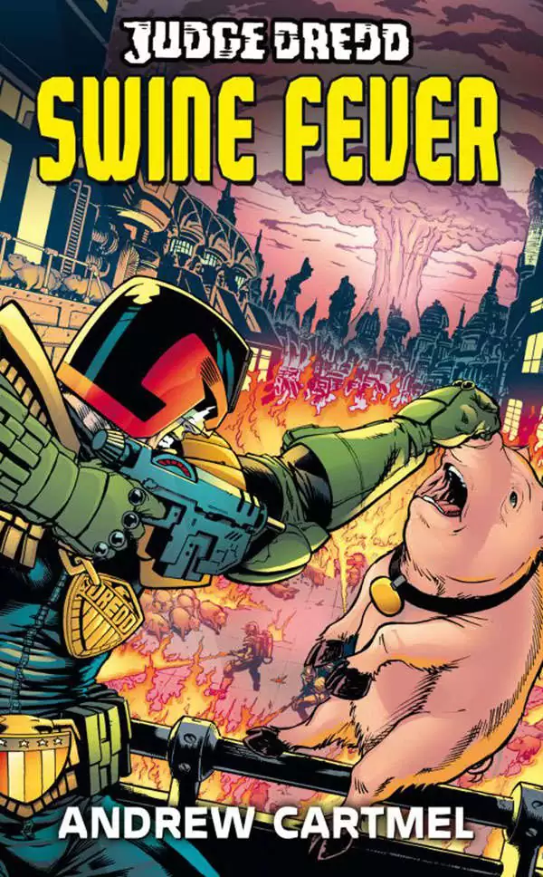 Judge Dredd: Swine Fever - Rebellion | 2000 AD Books | DriveThruRPG