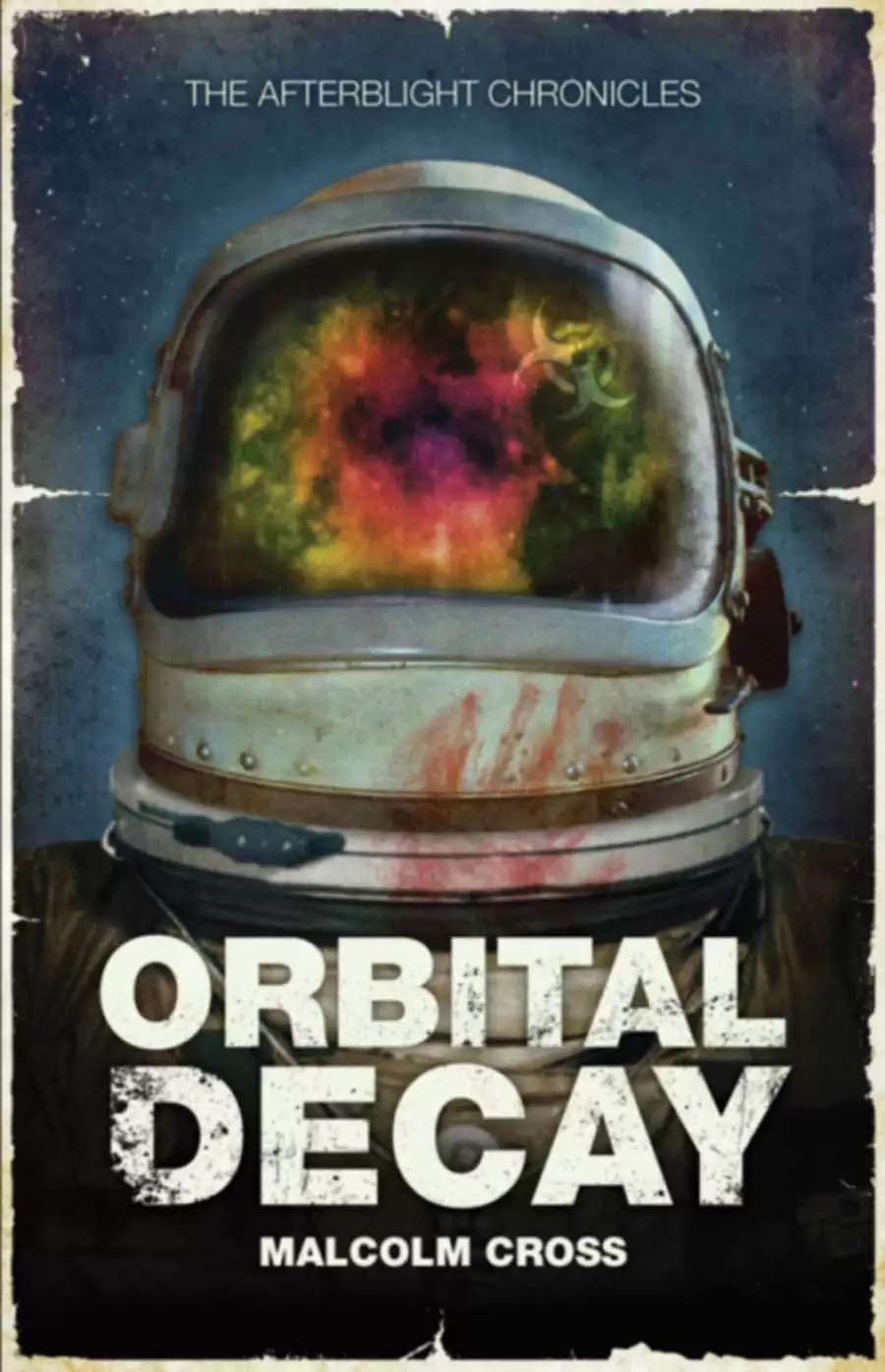Afterblight Chronicles: Orbital Decay - Rebellion | Abaddon Books ...
