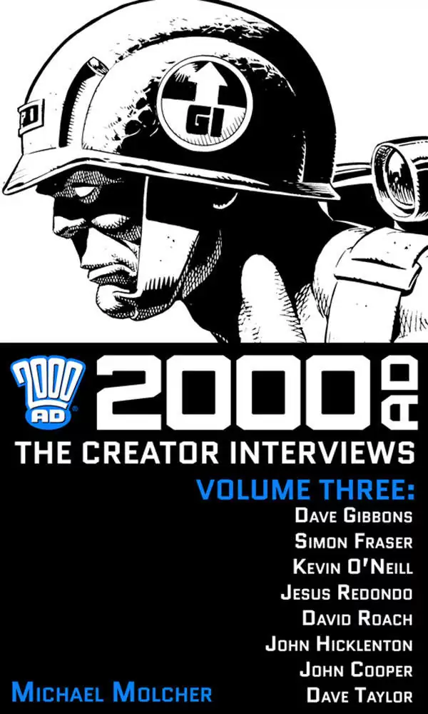 2000 AD: The Creator Interviews #3 - Rebellion | 2000 AD Magazine ...