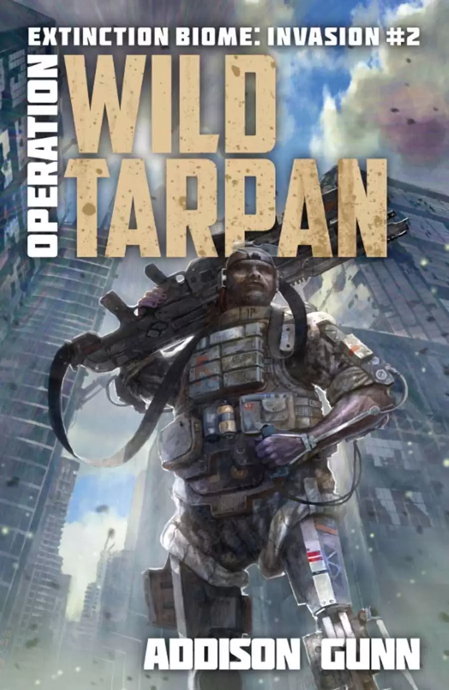 Operation Wild Tarpan (Extinction Biome: Invasion Book #2) - Rebellion ...