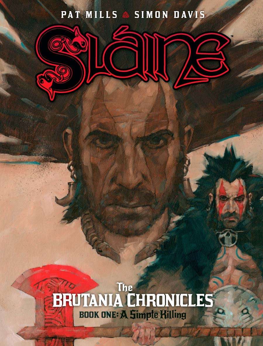 Slaine: The Brutania Chronicles – Book 1 - Rebellion | Slaine ...