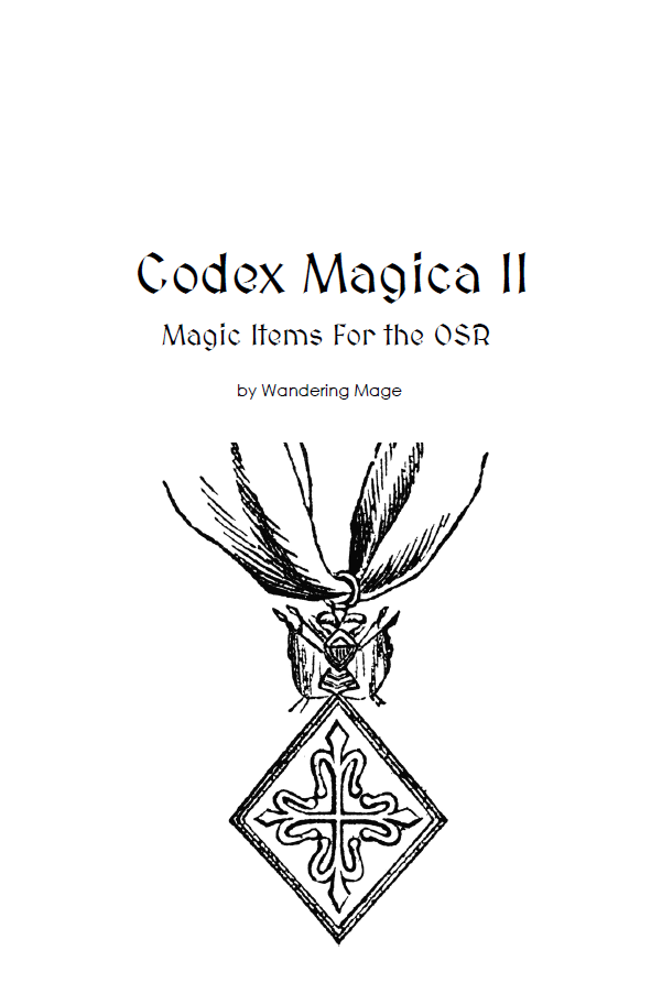 Codex Magica II - New Magic Items for OSR and Shadowdark - Wandering ...