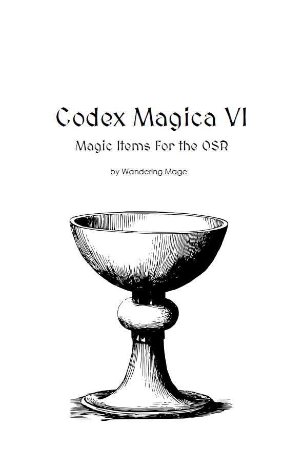 Codex Magica VI - New Magic Items for OSR and Shadowdark - Wandering Mage | DriveThruRPG