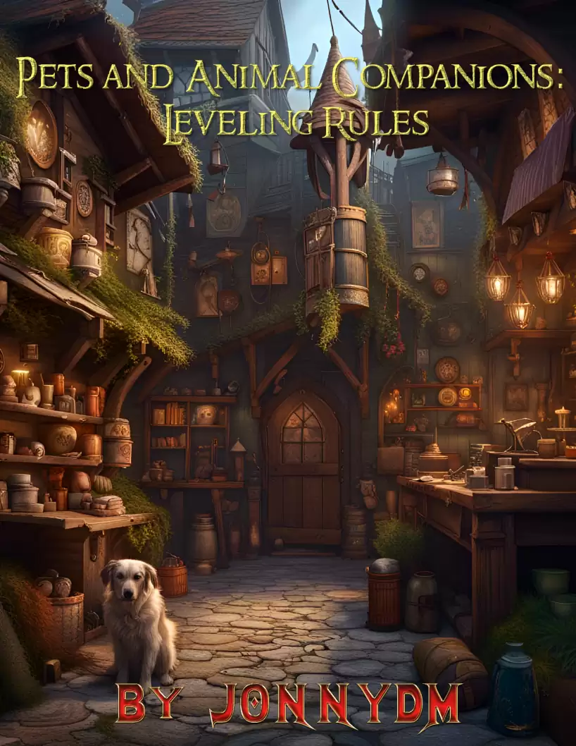 Pets and Animal Companions: Leveling Rules - JonnyDM | DriveThruRPG