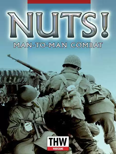 NUTS! 4th Edition - Two Hour Wargames | DriveThruRPG