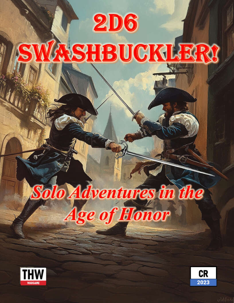 Two Hour Wargames' 2d6 Swashbuckler - Two Hour Wargames | DriveThruRPG