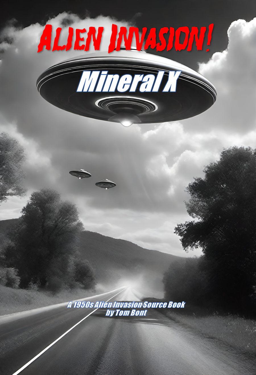 Alien Invasion! Mineral X - Table 30 Press | Alien Invasion | DriveThruRPG
