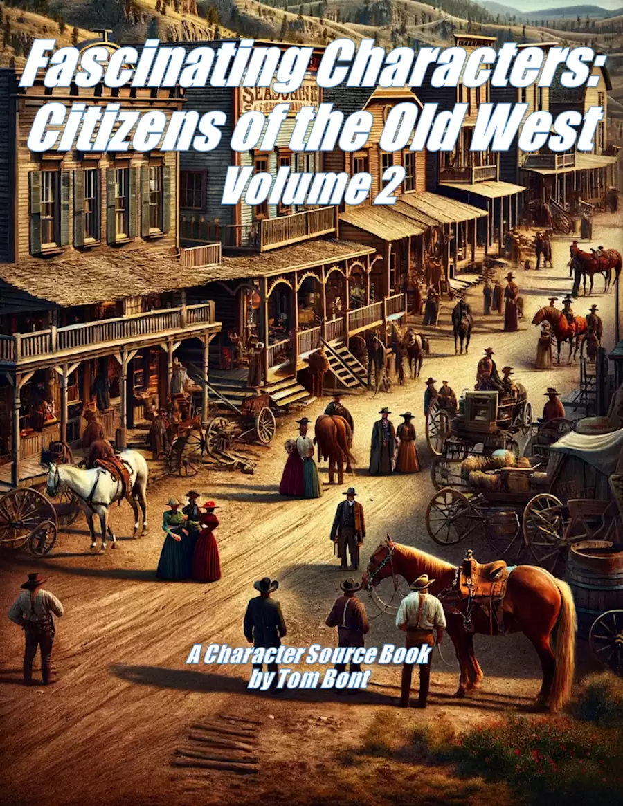 Fascinating Characters: Citizens of the Old West Volume 2 - Table 30 ...