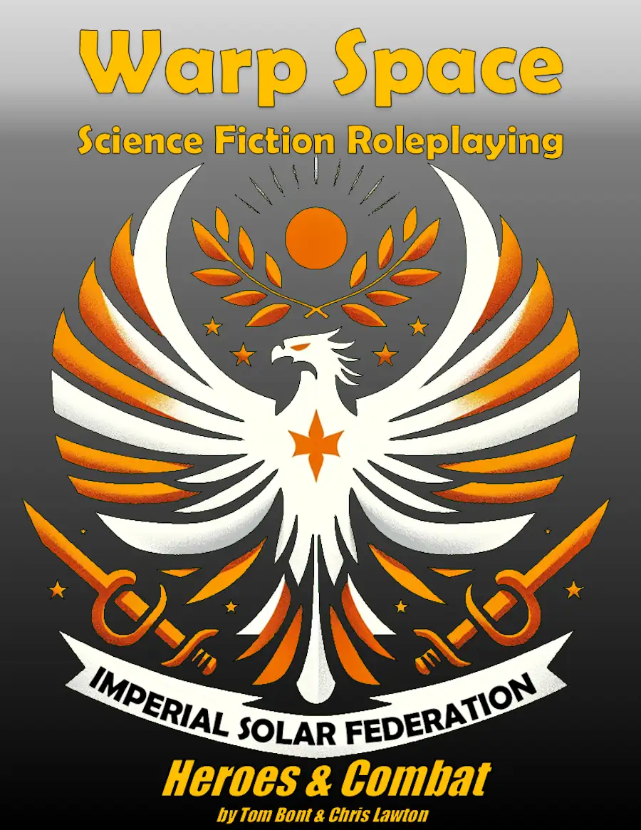 Warp Space: Heroes & Combat - Table 30 Press | Warp Space | DriveThruRPG