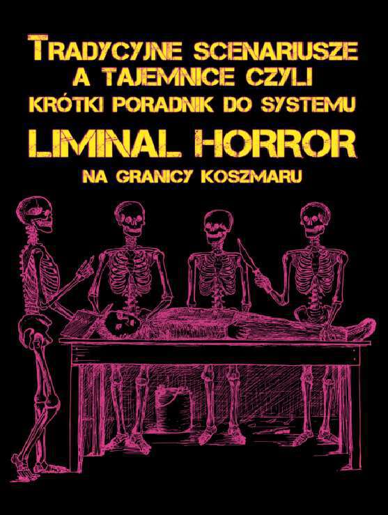 Tradycyjne scenariusze a tajemnice w Liminal Horror - Rzucaj Nie Gadaj ...
