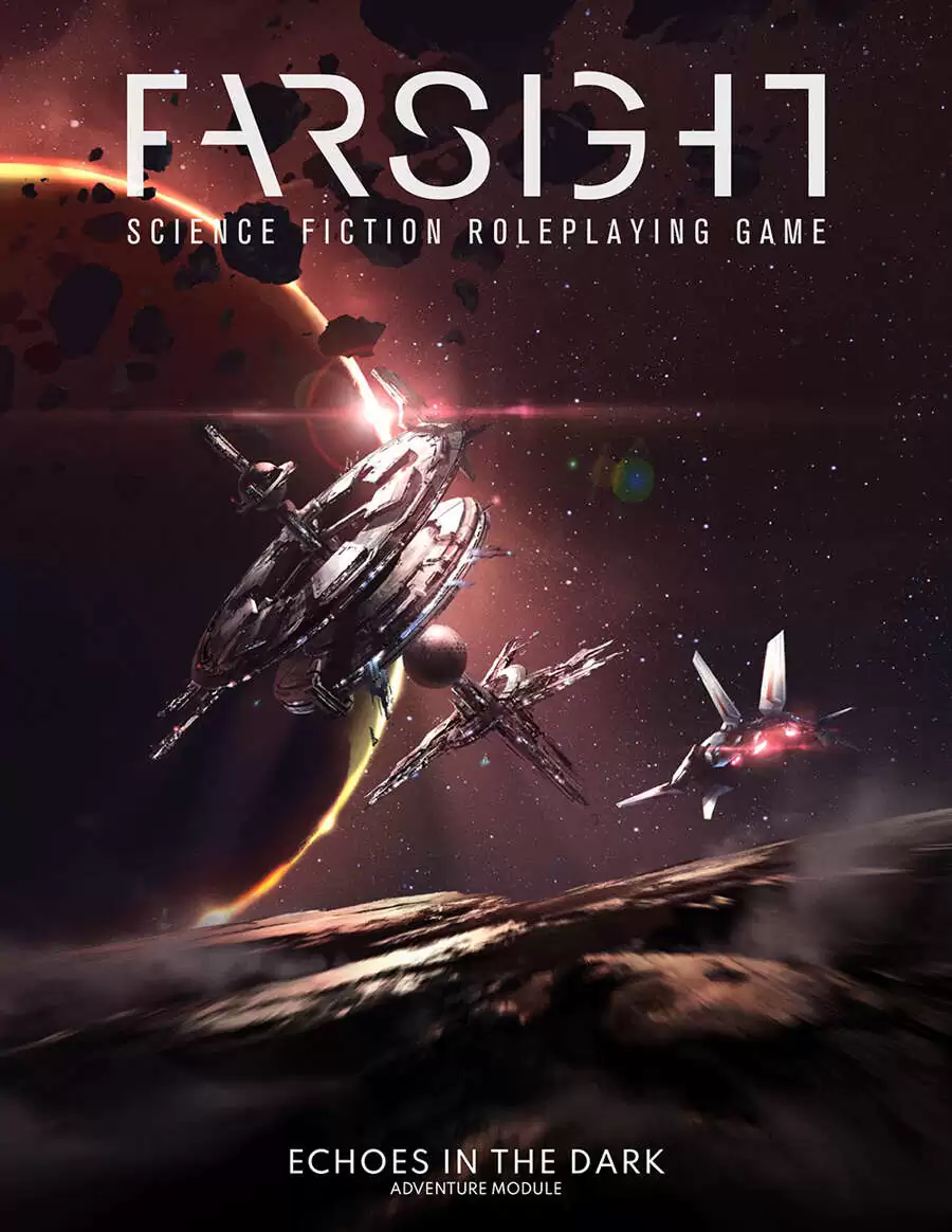 FARSIGHT RPG - Echoes in the Dark - Lightfish Games | FARSIGHT ...