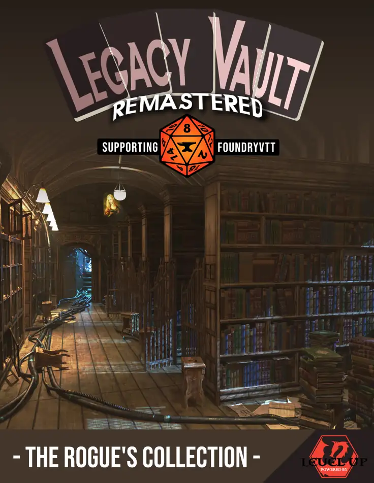 Legacy Vault - Remastered - The Rogue's Collection | The Rogue's Collection | DriveThruRPG