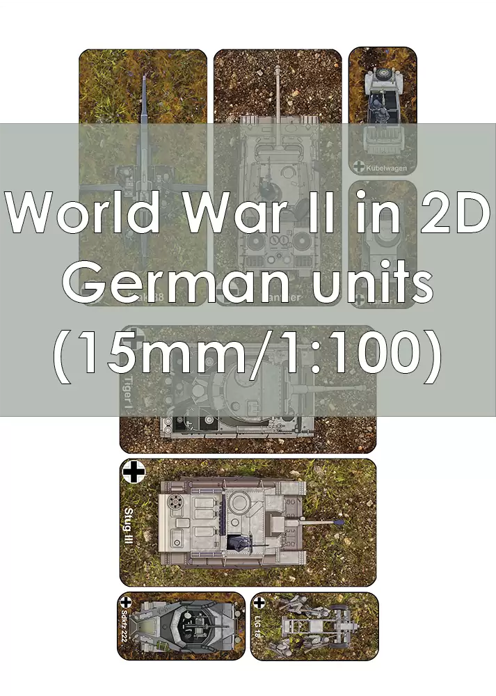 World War 2 in 2D German Units 1:100 (15 mm) - TankettePublishing ...