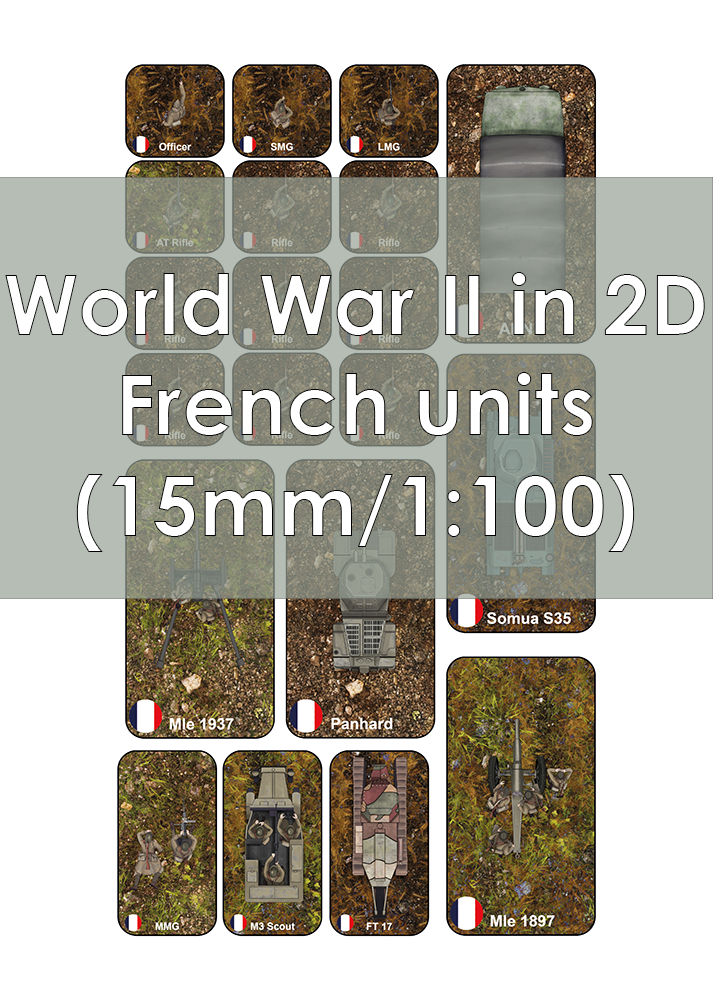 World War 2 in 2D French Units 1:100 (15 mm) - TankettePublishing ...