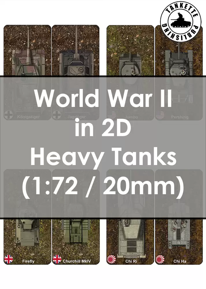 World War 2 in 2D Heavy Tanks 1:72 (20 mm) - TankettePublishing ...