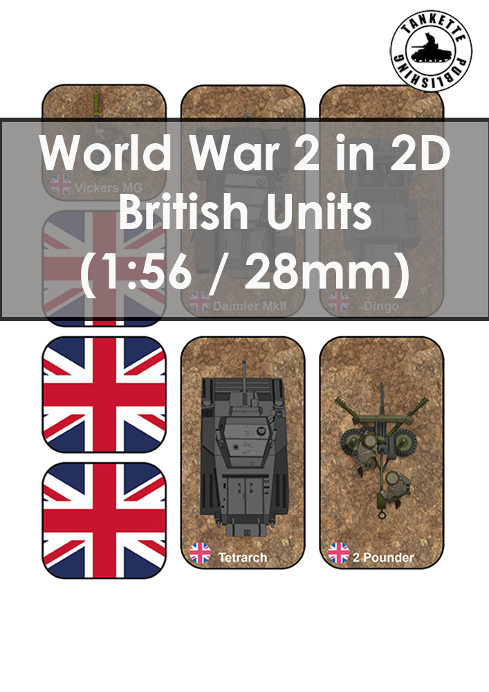 World War 2 in 2D British Units 1:56 (28 mm) - TankettePublishing ...