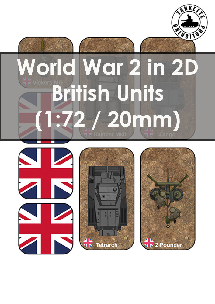 World War 2 in 2D British Units 1:72 (20 mm) - TankettePublishing ...
