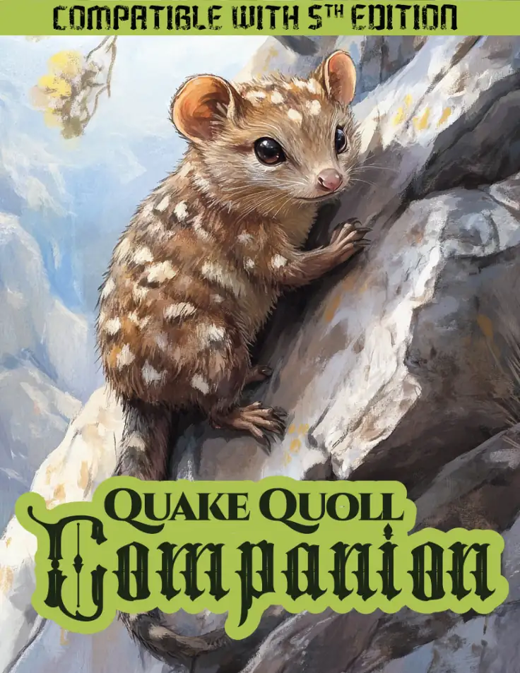 Quake Quoll - A Unique Companion for 5e - A4 Play | DriveThruRPG