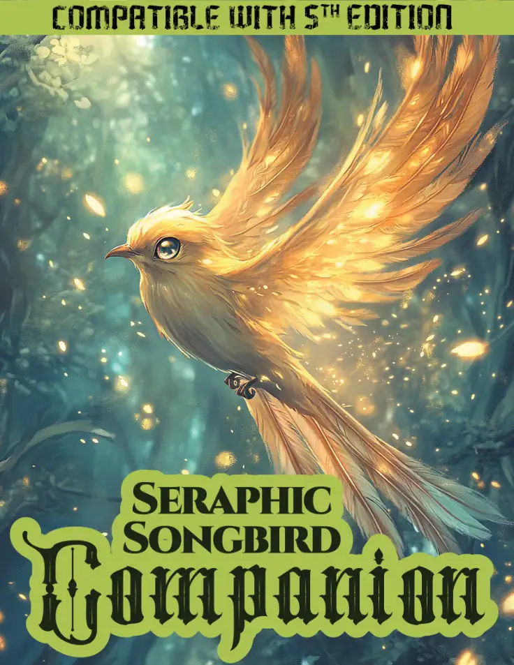 Seraphic Songbird - A Unique Companion for 5e - A4 Play | DriveThruRPG