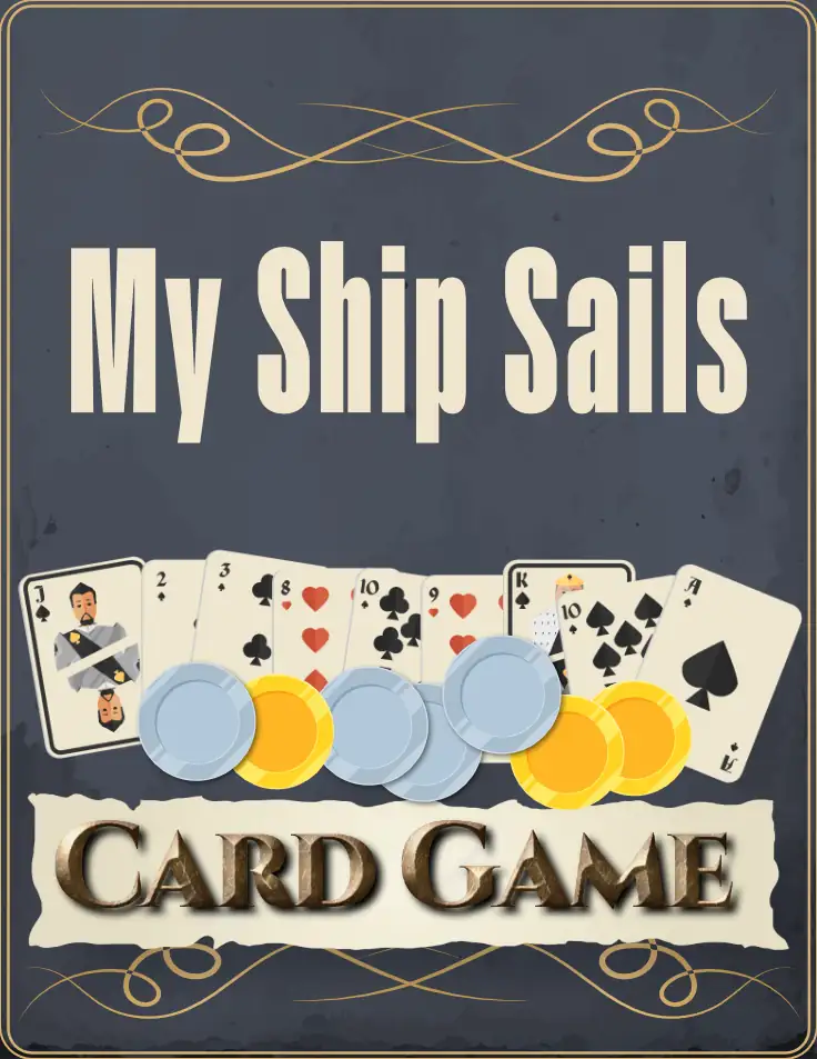 My Ship Sails Card Game - A4 Play | Card Games | DriveThruRPG