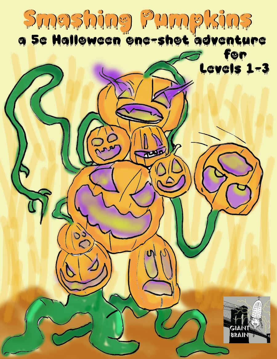 Monster Fight 5e Presents: Smashing Pumpkins - Monster Fight 5e ...