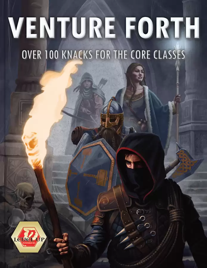 Venture Forth: Over 100 Knacks for the Core Classes (A5e) - Speaks ...