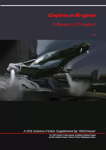Cepheus Engine: Mission Creator - Alexander RG House | DriveThruRPG