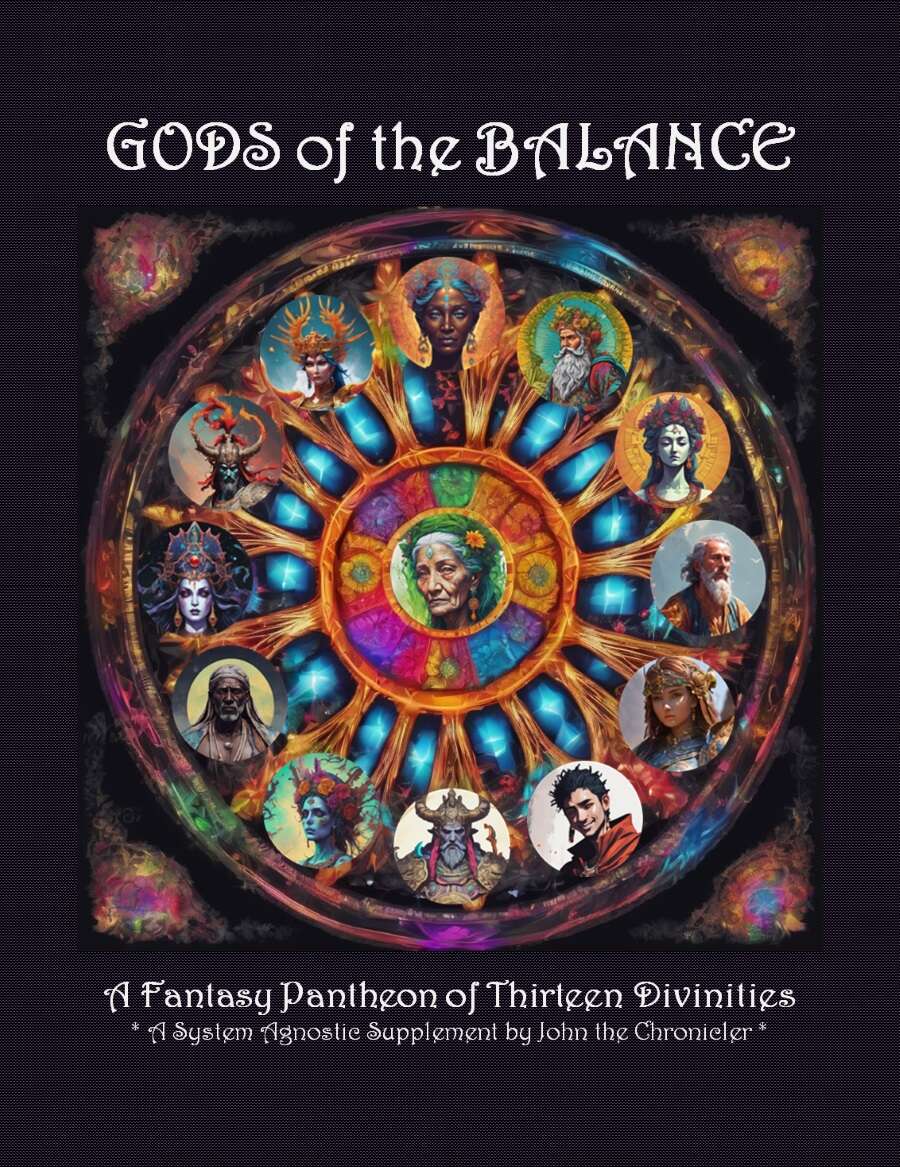 Gods of the Balance: New Deities for Fantasy RPGs - John the Chronicler ...