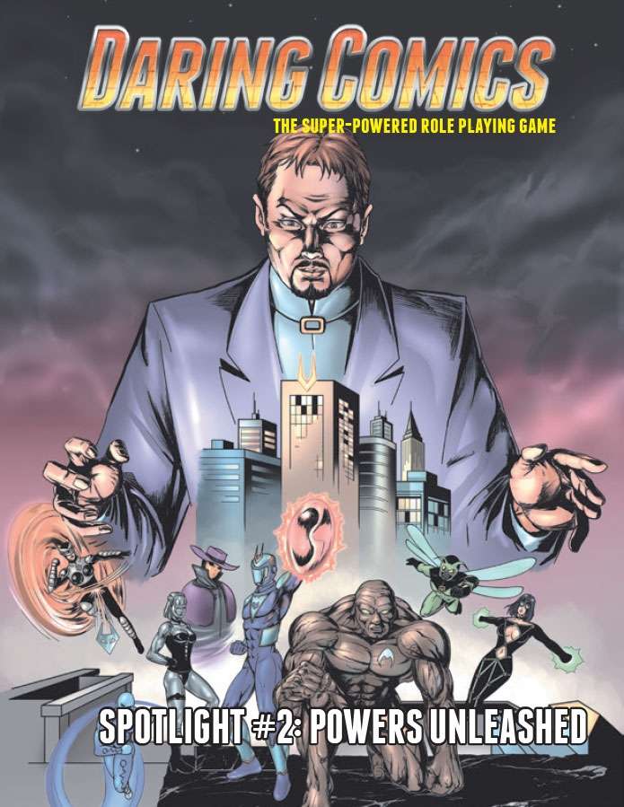 Daring Comics Spotlight #2: Powers Unleashed - Daring Entertainment ...