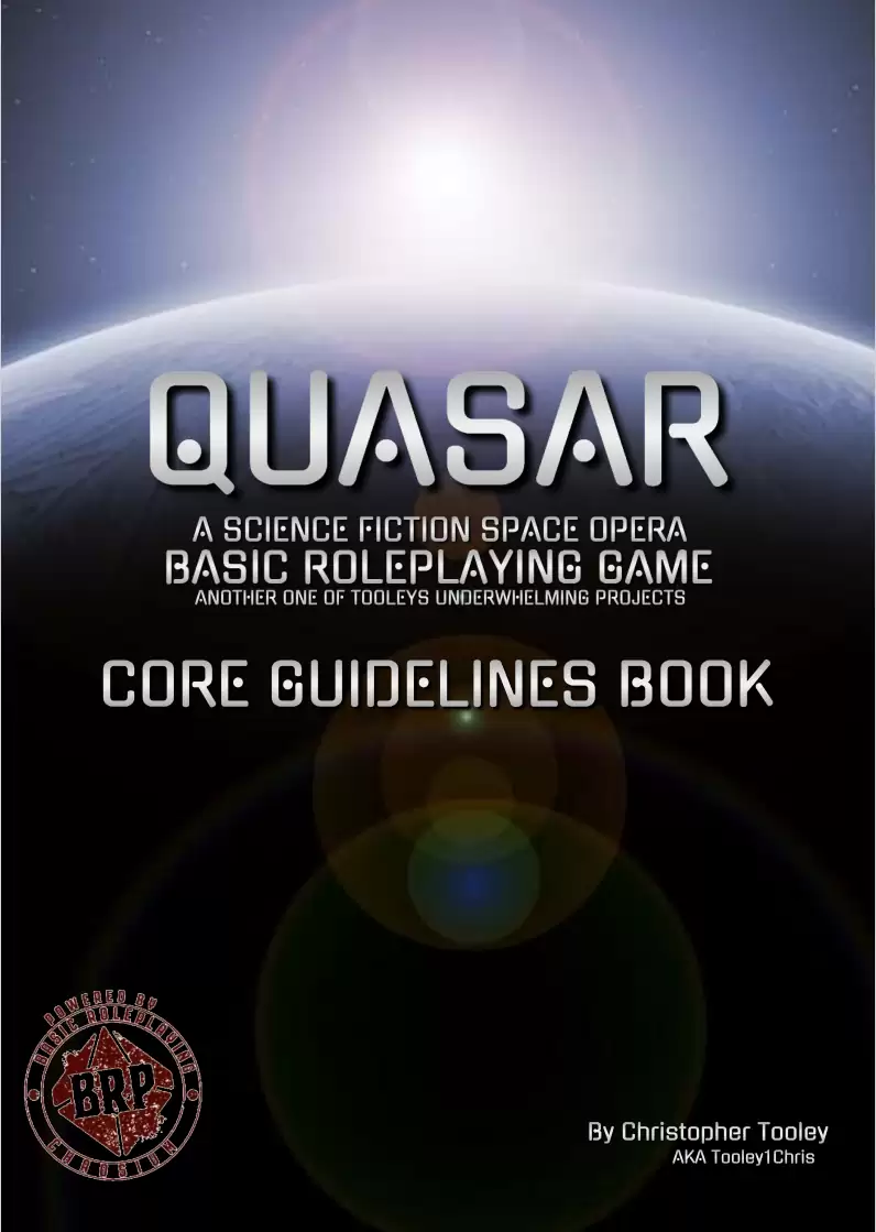 QUASAR SCIENCE FICTION ROLEPLAYING - Christopher Tooley | DriveThruRPG